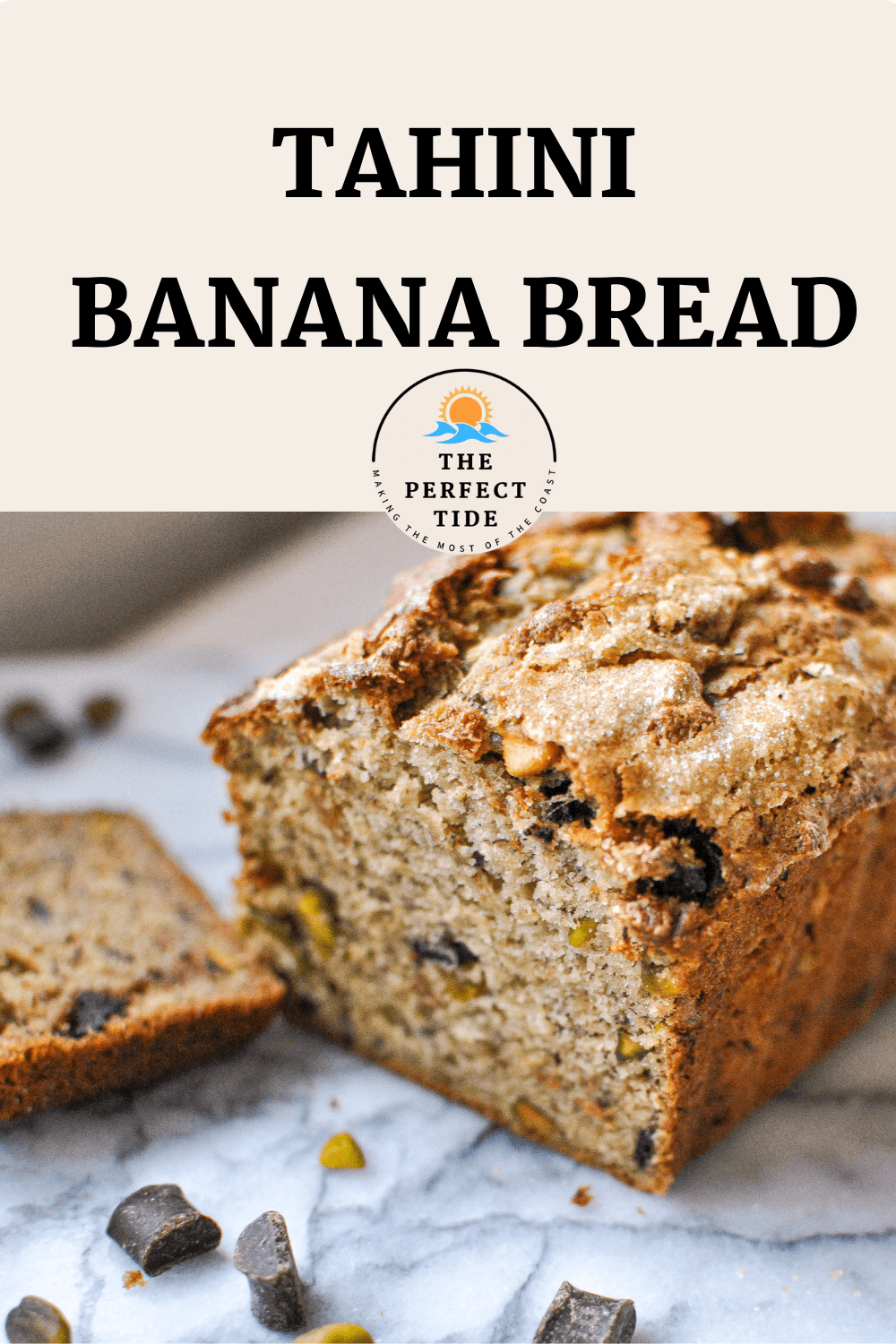 Tahini Banana Bread - The Perfect Tide
